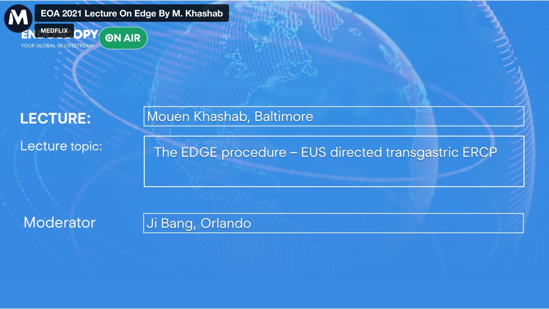 Lecture: On Edge - Endoscopy On Air