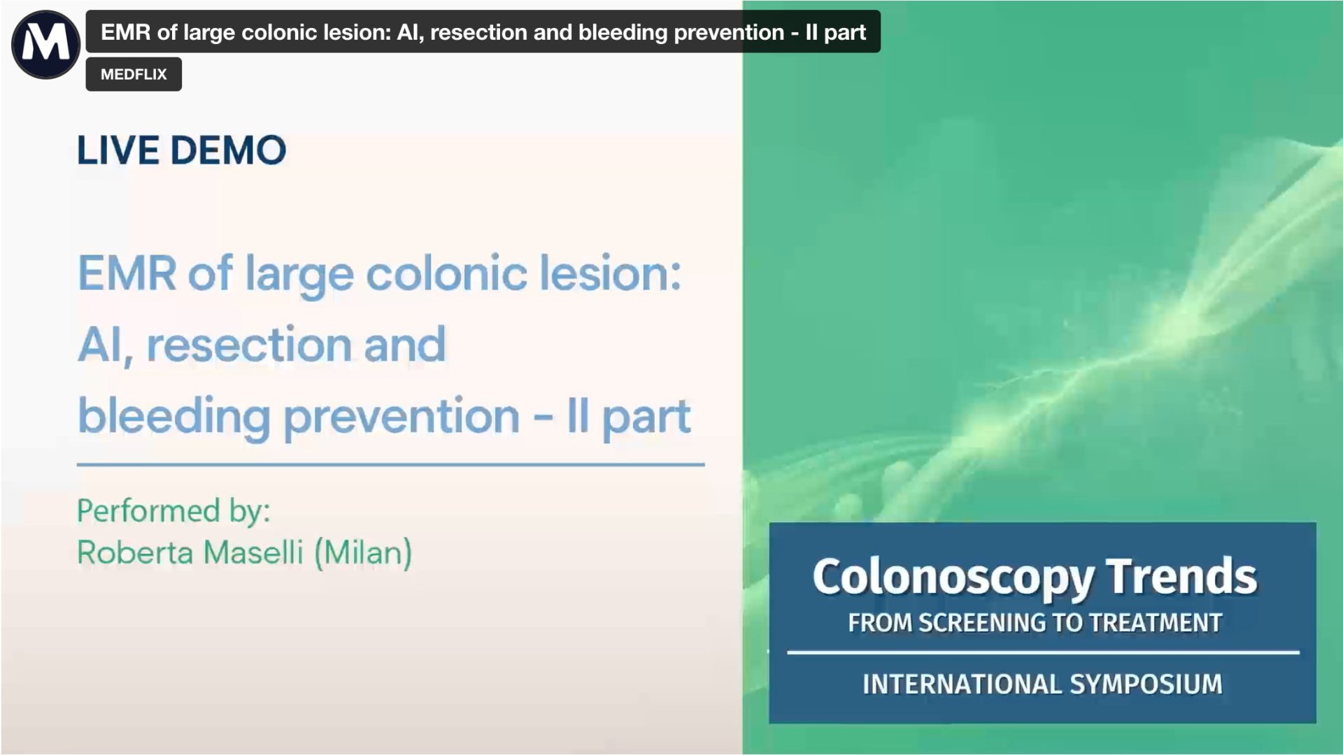 EMR of large colonic lesion: AI, resection and bleeding prevention - II ...