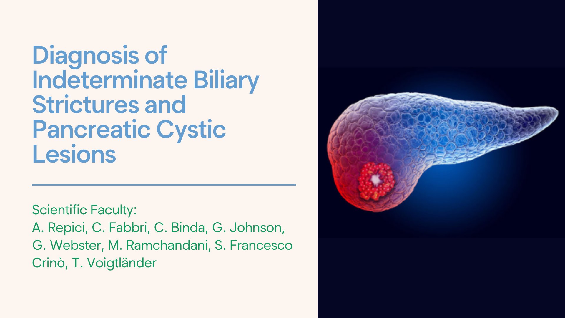 Diagnosis of Indeterminate Biliary Strictures and Pancreatic Cystic ...
